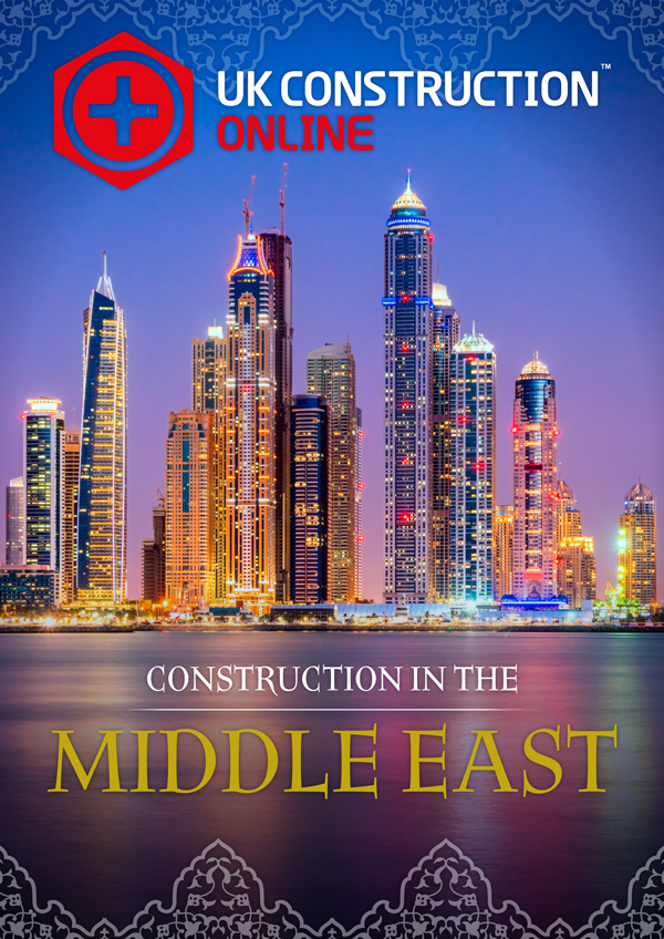Construction in the Middle East - UK Construction Online
