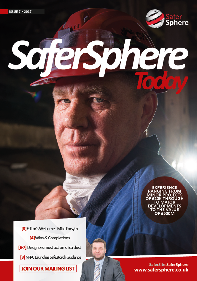 Safer Sphere Today Issue 7 - UK Construction Online