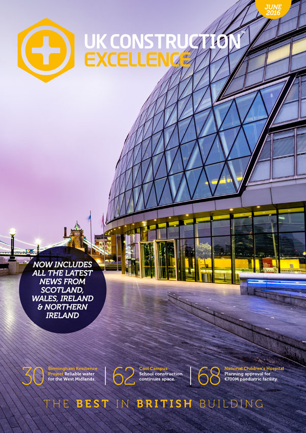 UK Construction Excellence JUNE 2016 - UK Construction Online